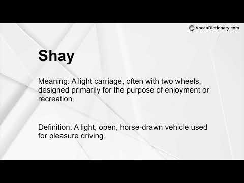 Shay Meaning