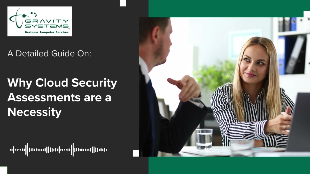 Why Cloud Security Assessments are a Necessity
