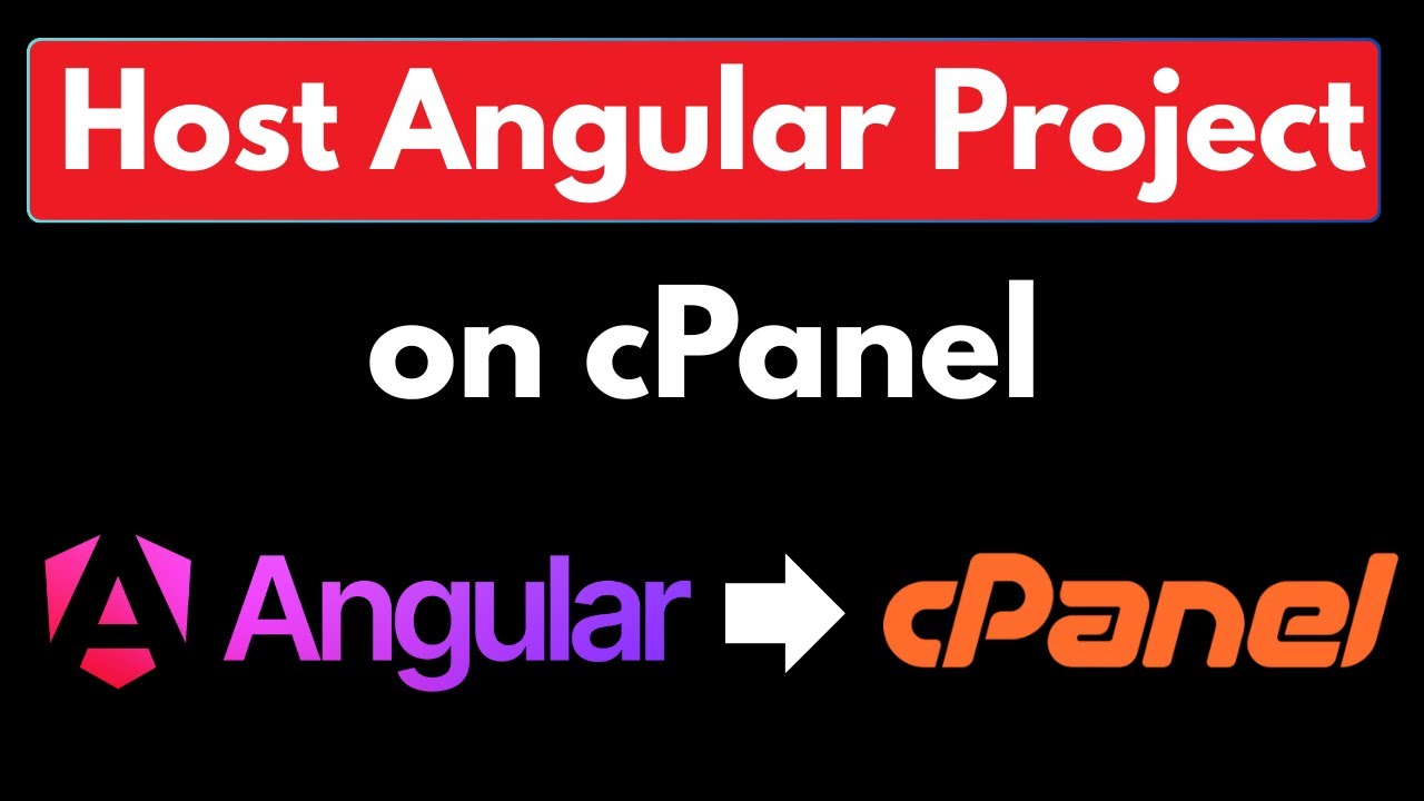 How to Host Your Angular Project on cPanel