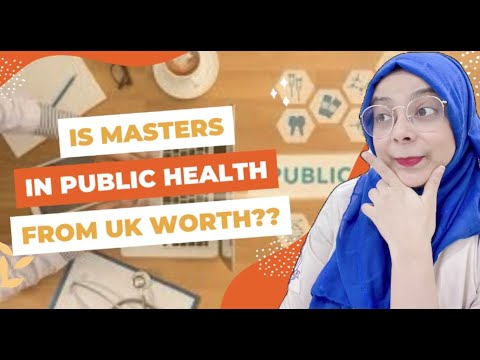 SCOPE OF MASTERS IN PUBLIC HEALTH IN U.K.| STUDIES AND JOBS IN UK|