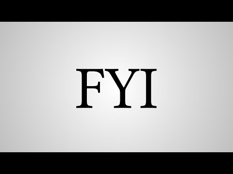What Does "FYI" Stand For?