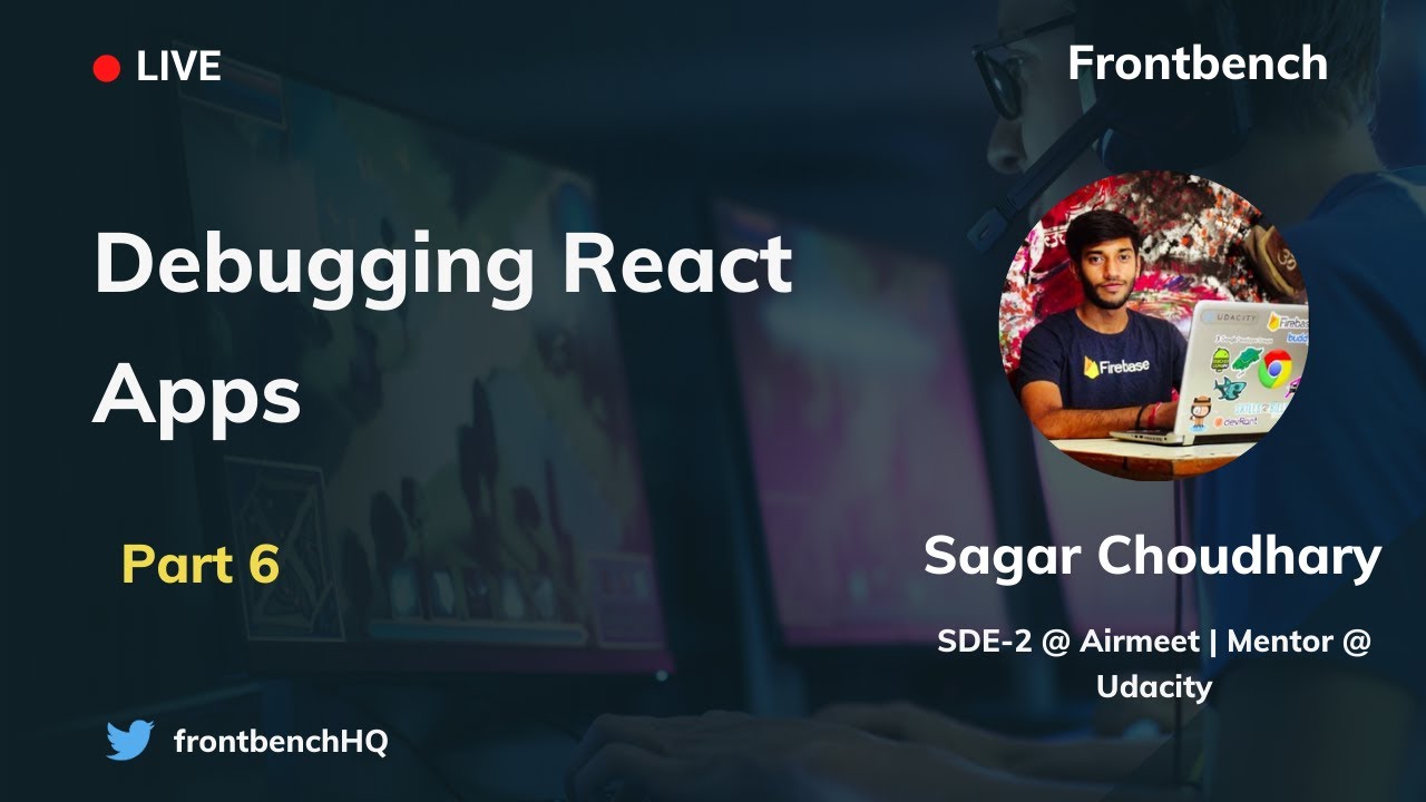How to Debug React Application | React Developer Tool - #6