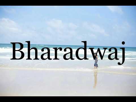 How To Pronounce Bharadwaj🌈🌈🌈🌈🌈🌈Pronunciation Of Bharadwaj