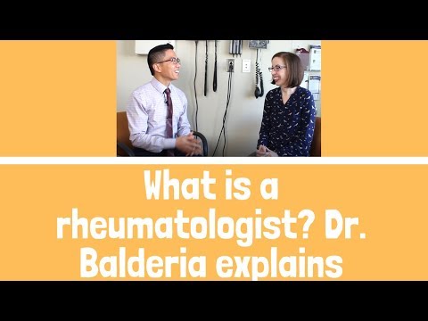 What is a Rheumatologist? Interview with Dr. Balderia (Part 1 of 3)