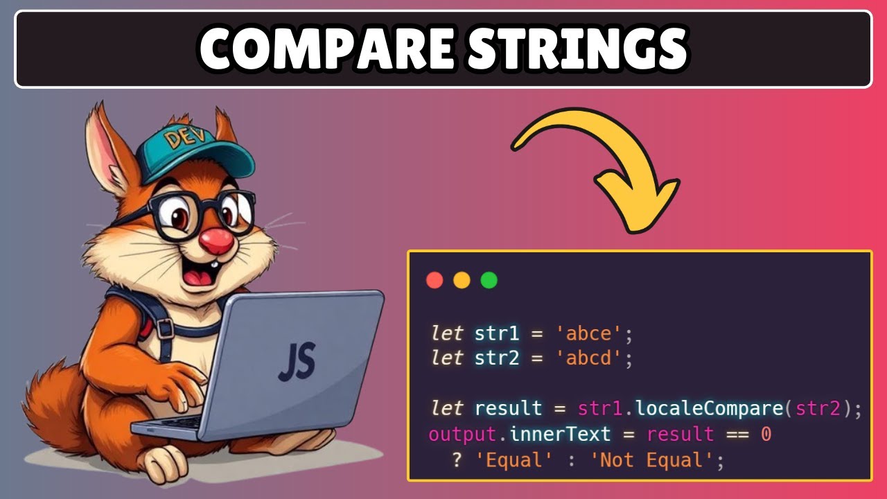 How to Compare Two Strings in Javascript