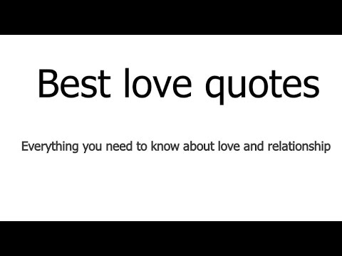 best quote love the best love quotes ever all time