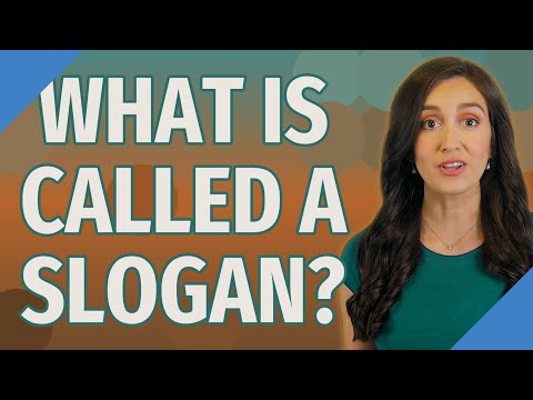 What is called a slogan?
