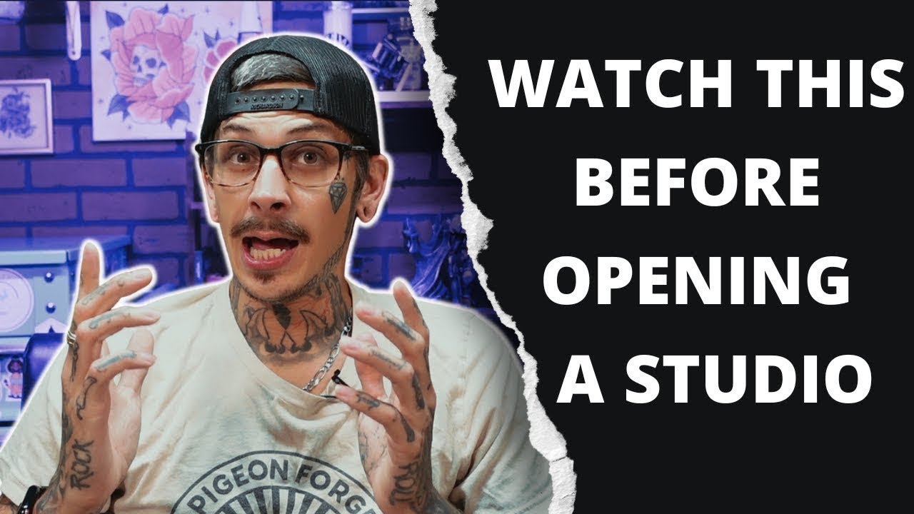 6 Things You MUST Know Before Opening a Tattoo Studio | From a Shop Owner
