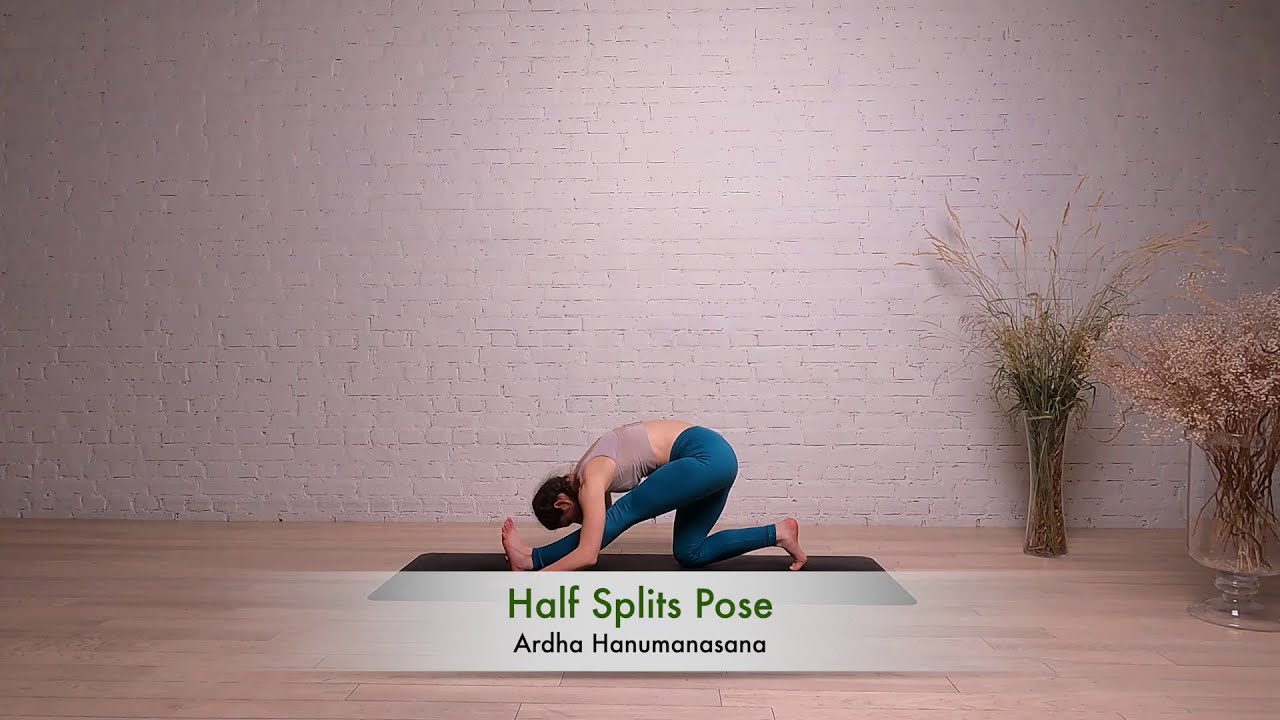 How To Do A Half Splits Pose (Ardha Hanumanasana)