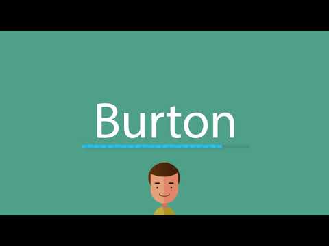 Burton pronunciation
