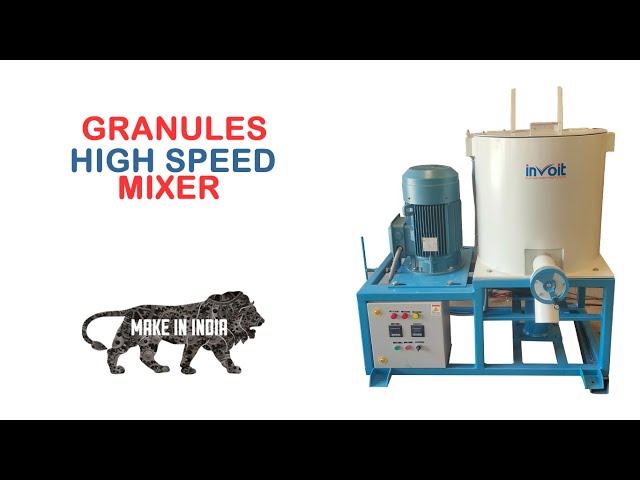 High Speed Mixer Machine - Plastic Granules High Speed Mixer ...
