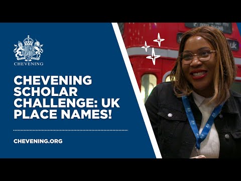 Chevening scholar challenge: UK place names!