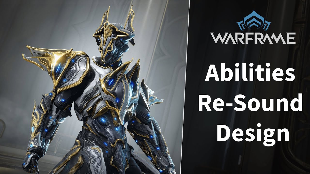 Warframe Sound Redesign - Gauss's Abilities