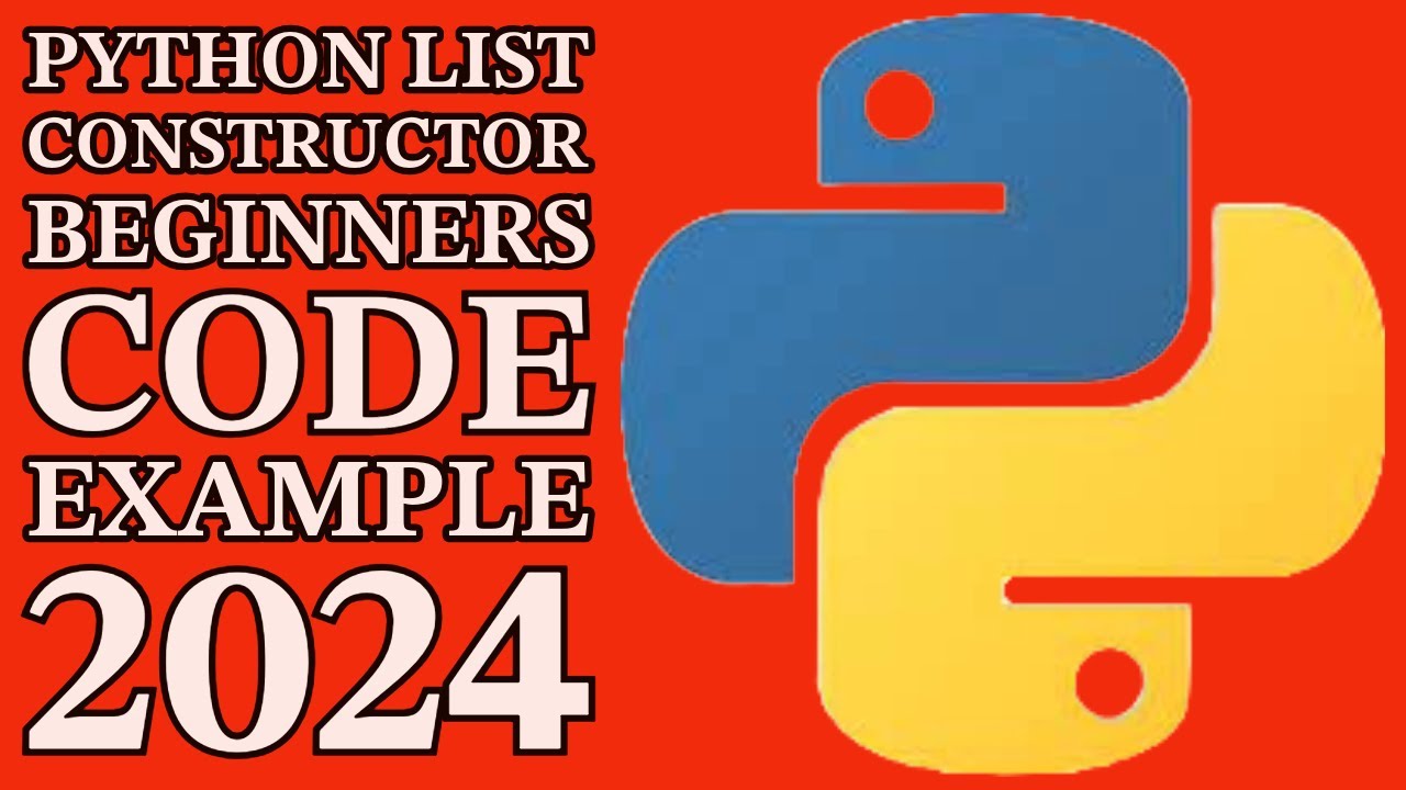 Python List Constructor: Code Example 2024