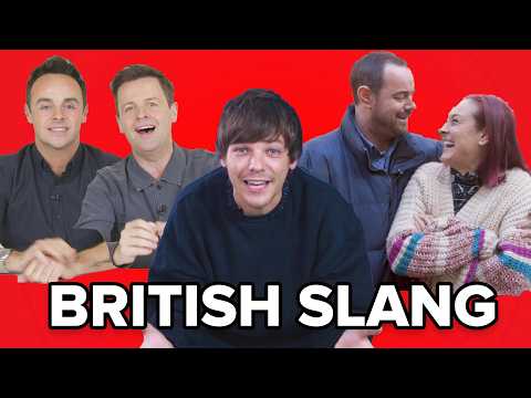 British Celebs Get Quizzed on UK Slang | Ft. Ant & Dec, Louis Tomlinson, & the Eastenders Cast