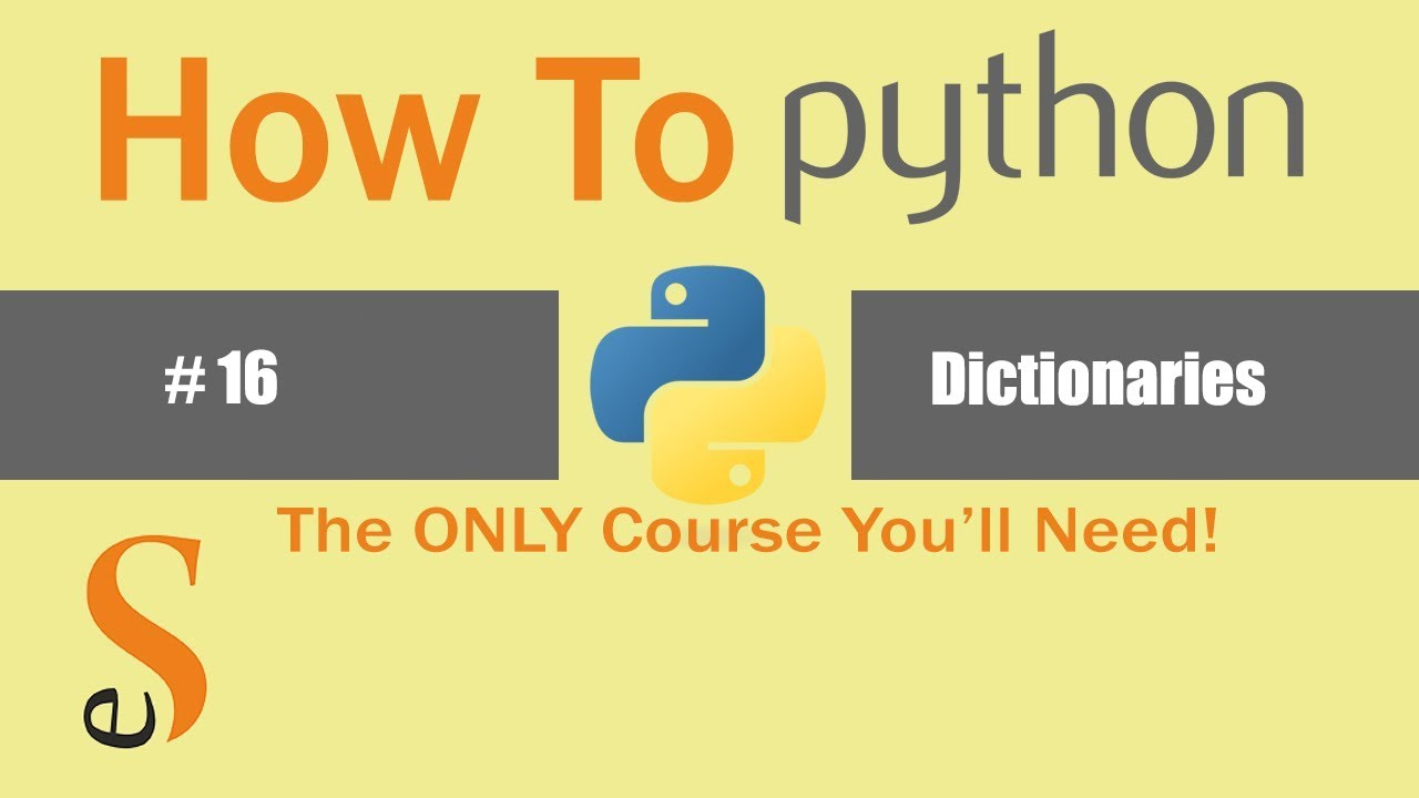 #16 |  Dictionaries  | Mapping Data Type |  Data Structures |  Python for Beginners