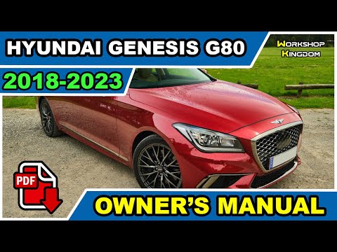 HYUNDAI GENESIS G80 (2018-2023) Owner's User Maintenance Manual - ENGLISH - Download PDF