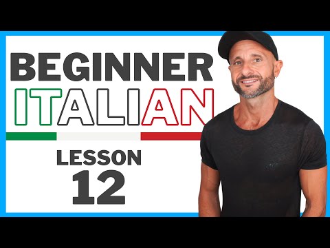 Irregular Verbs in Italian - Beginner Italian Course: Lesson 12