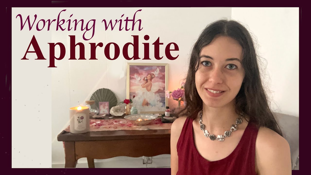 Working with Aphrodite - Greek Goddess of Love and Beauty - Altar Space and Art