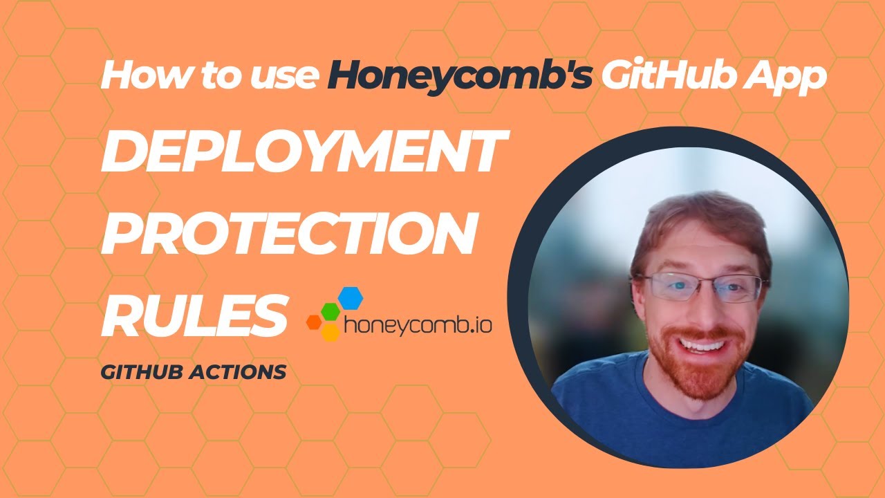 How to integrate deployment protection rules with Honeycomb