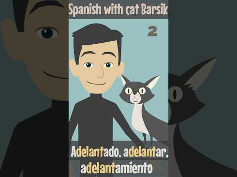Spanish Words in Action: Adelantar, Adelantado, Adelantamiento | Delante Family Pt.2 #spanishvocab