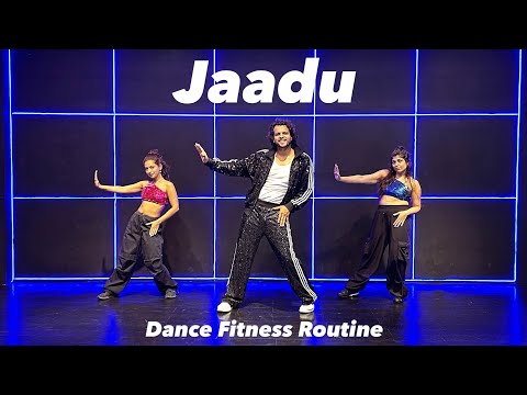 Jaadu | Jewel Thief | Dance Fitness Routine #akshayjainchoreography #ajdancefit #jaadu