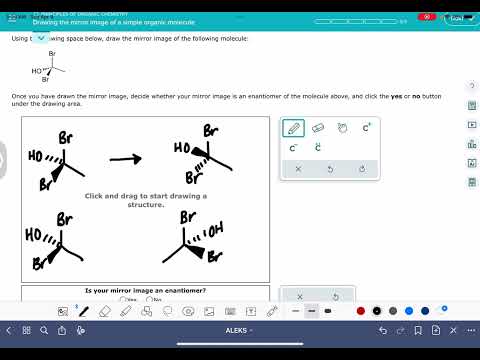 ALEKS: Drawing the mirror image of a simple organic molecule