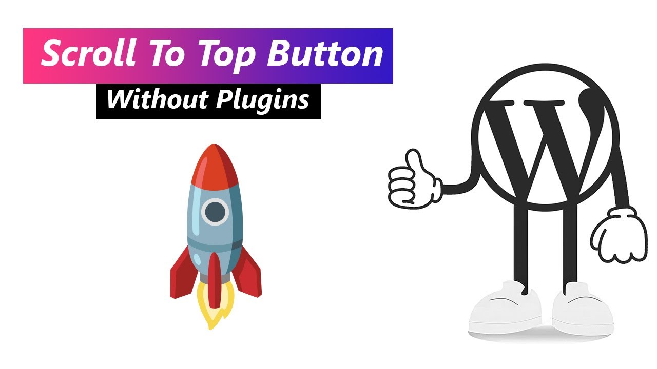 Add back to top button in Wordpress without plugins [23]