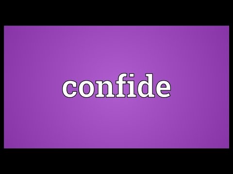 Confide Meaning