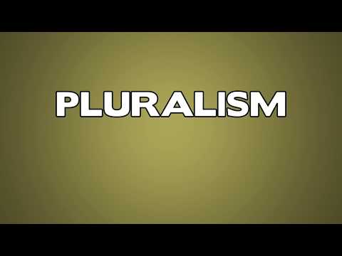 Pluralism Meaning