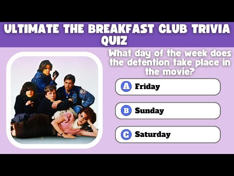 🎬 The Breakfast Club Fans Only: Can You Ace This Trivia Quiz?