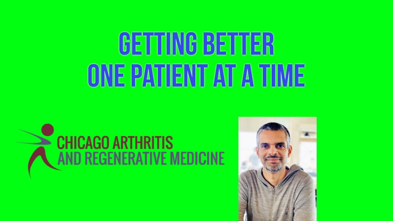 Getting Better One Patient at a Time - Chicago Arthritis and ...