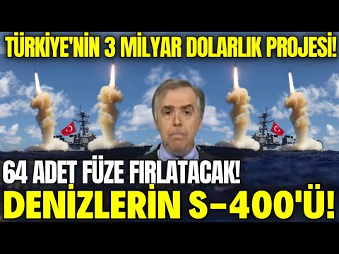 TÜRK DONANMASININ YERLİ S-400'Ü GELİYOR! TF-2000 64 ADET FÜZE FIRLATACAK ! 3 MİLYAR DOLARLIK PROJE!