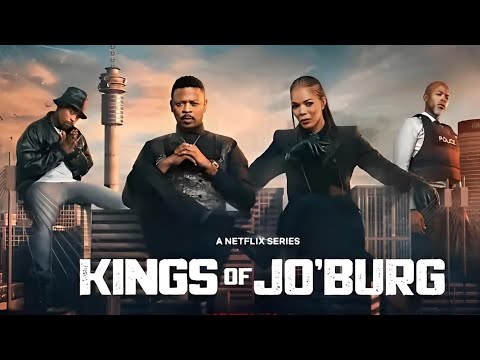 Kings of Jo'Burg Season 3 (2025) Movie Full | Connie Ferguson, Shona Ferguson, Z | Facts & Review