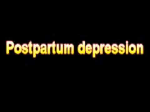 What Is The Definition Of Postpartum depression Medical School Terminology Dictionary