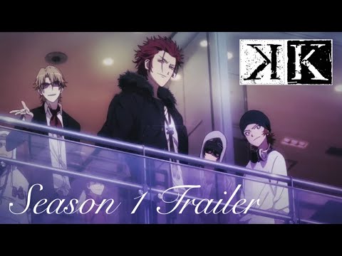 K-project Season 1 Trailer [FAN-MADE] English Dub (CC) : ANIME