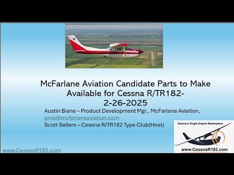 2-26-2025 McFarlane Aviation Discussion about Parts for the Cessna R-TR182 Zoom meeting