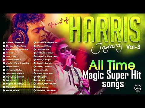 harris jayaraj hits | All time Magic super hit songs | Hearts Of Harris Jayaraj