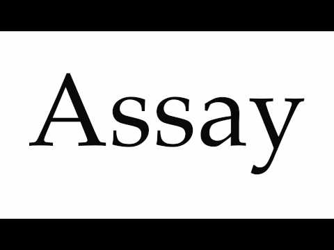 How to Pronounce Assay