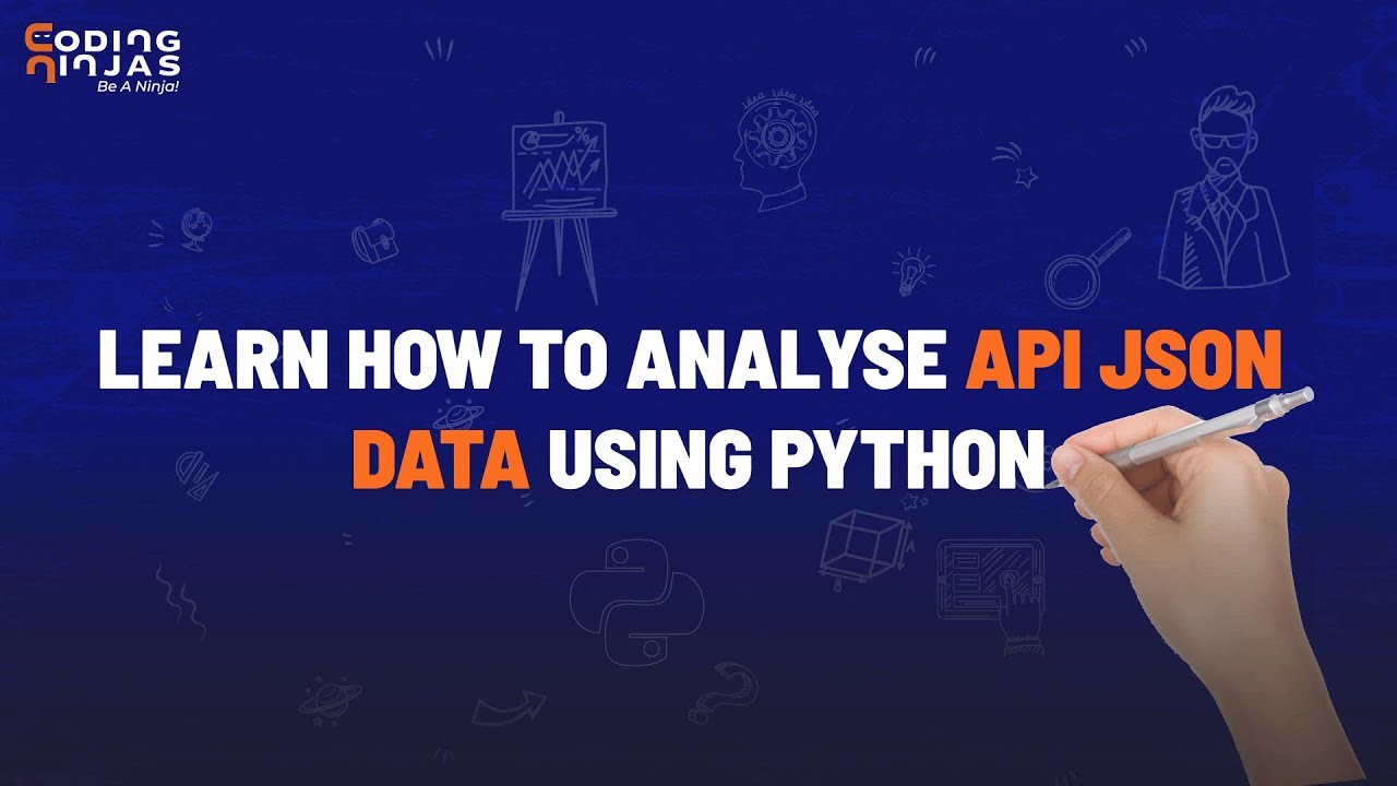 Learn how to analyse API JSON Data using Python