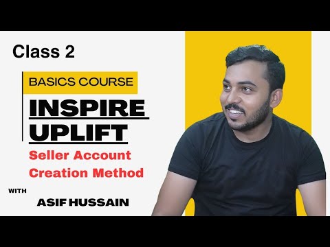 Inspire Uplift Seller Account Creation Method | Class 2| #inspireuplift #earnwithasif