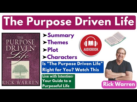 "The Purpose Driven Life" by Rick Warren | Summary, Themes, Characters & Analysis (Audiobook)