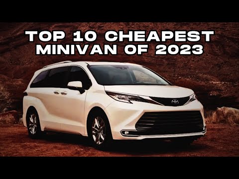 Top 10 Cheapest Minivan of 2023