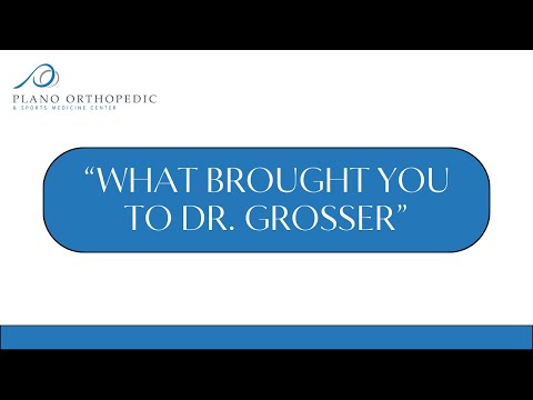 Dr. Grosser Testimonial