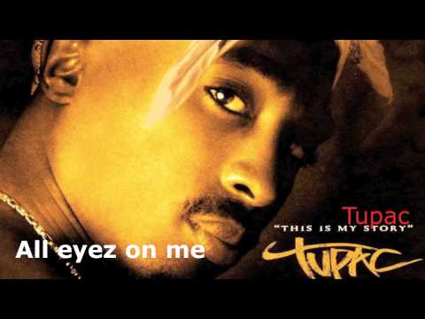 Tupac - All eyez on me (HQ) ( DIRTY)