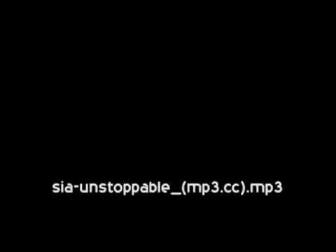 sia unstoppable mp3 cc