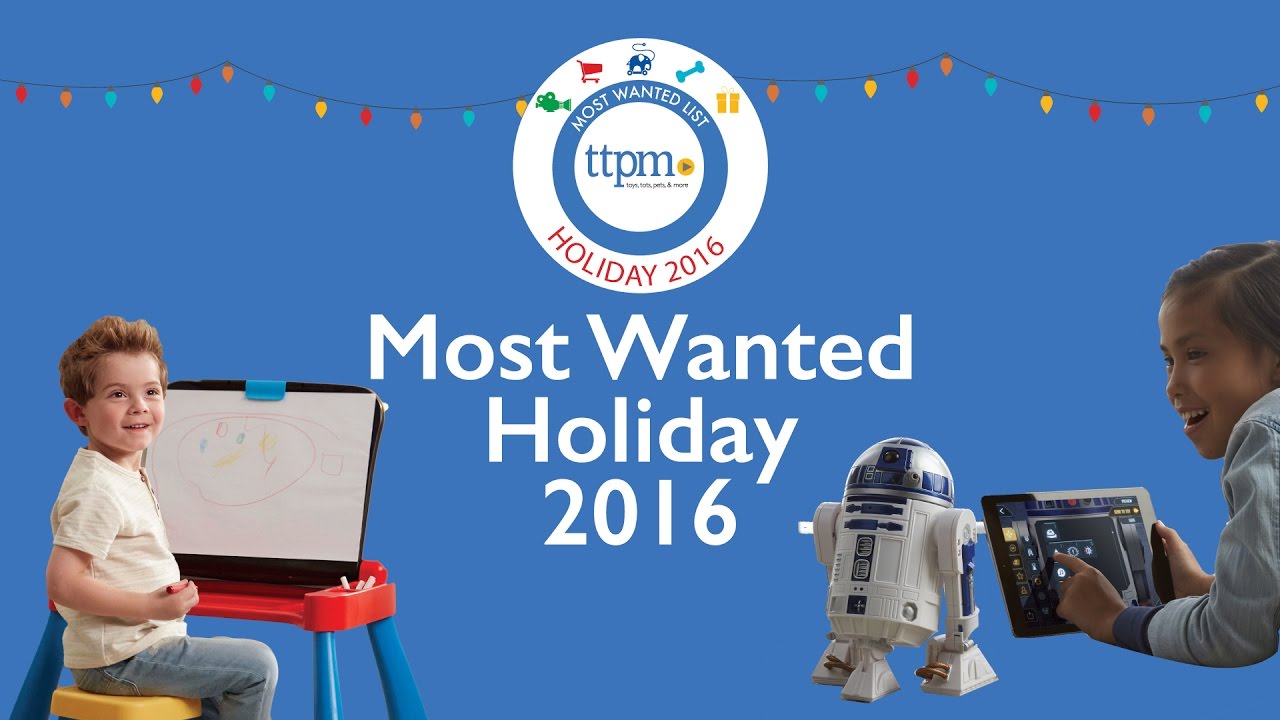 Most Wanted Holiday 2016 List