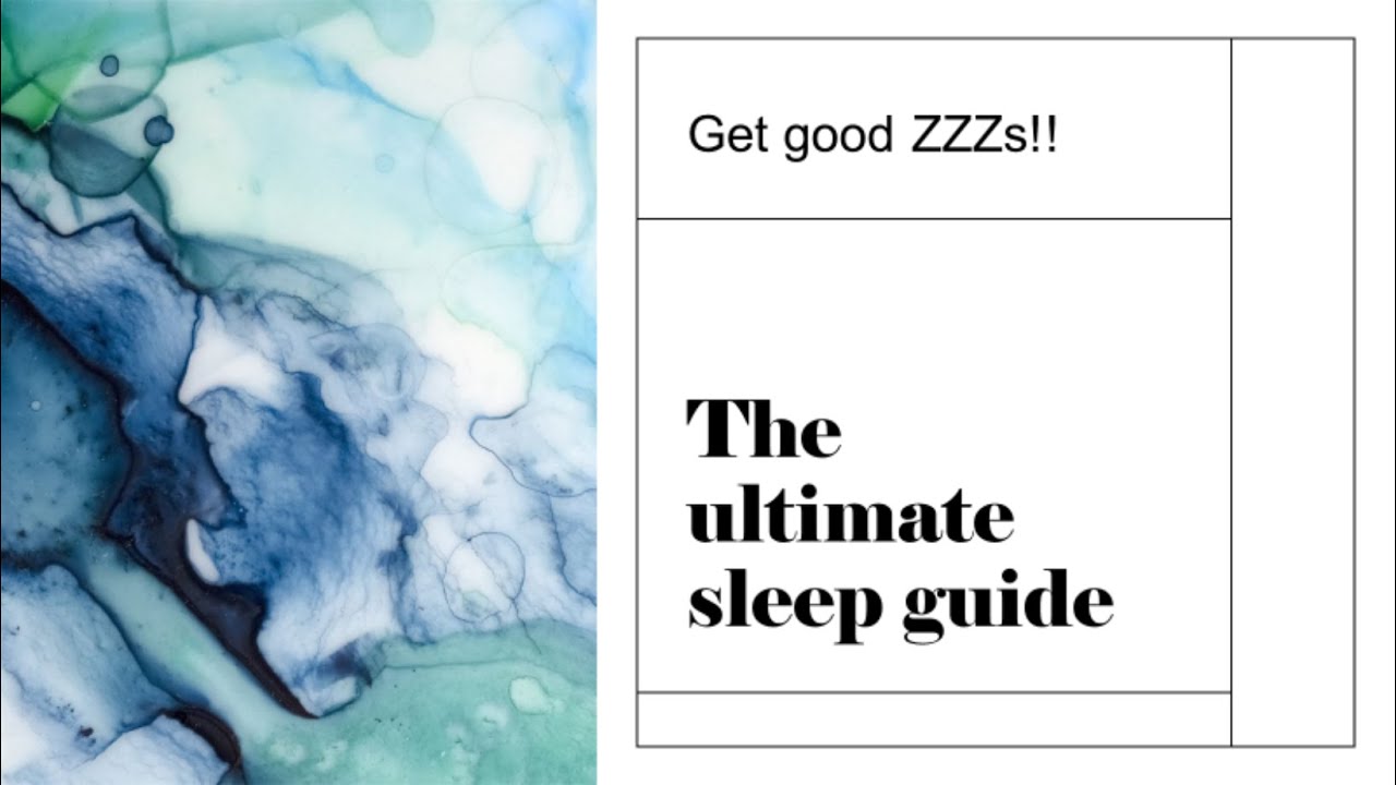 The Ultimate Sleep Guide
