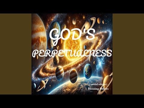 God's Perpetualness (special edition)