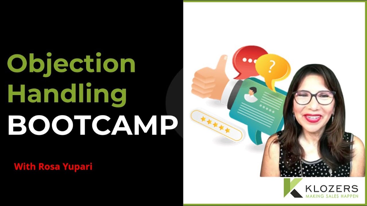 Conquer Your Sales Objections With This Bootcamp!